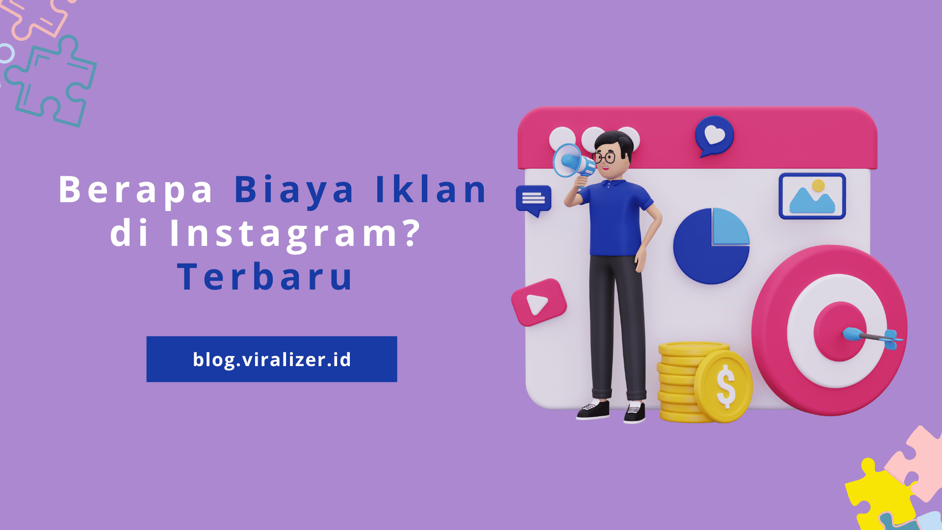Berapa Biaya Iklan di Instagram? Terbaru - Blog Viralizer - Info Update ...