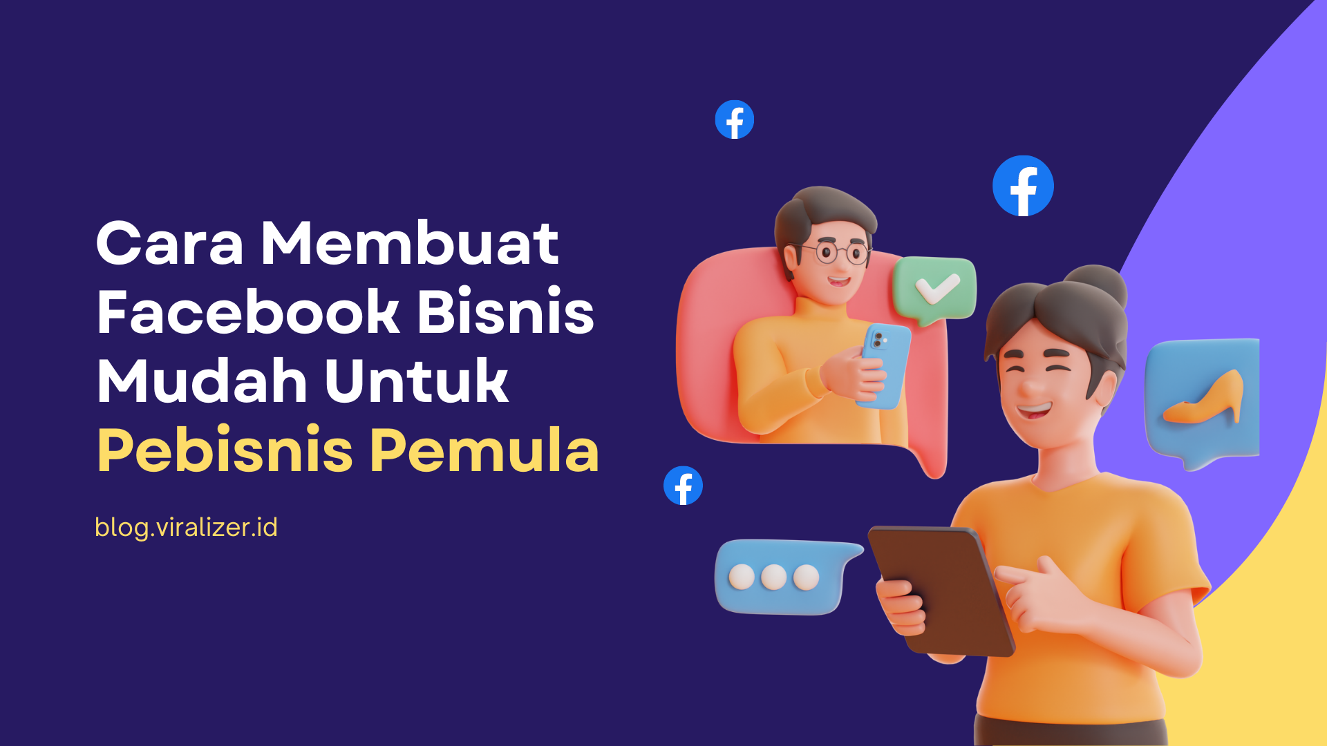 Cara Membuat Facebook Bisnis Mudah Untuk Pebisnis Pemula - Blog ...